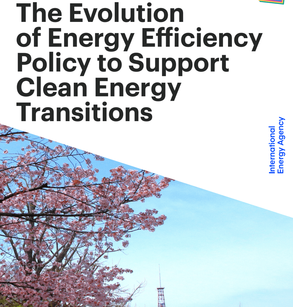 The Evolutionof Energy Efficiency Policy to Support Clean Energy ...