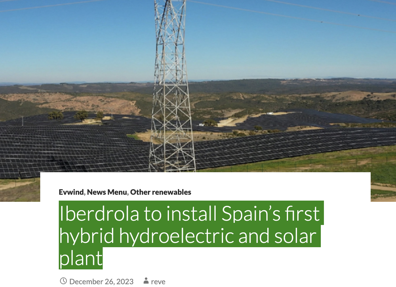 Iberdrola to install Spain’s first hybrid hydroelectric and solar plant | Solar Now