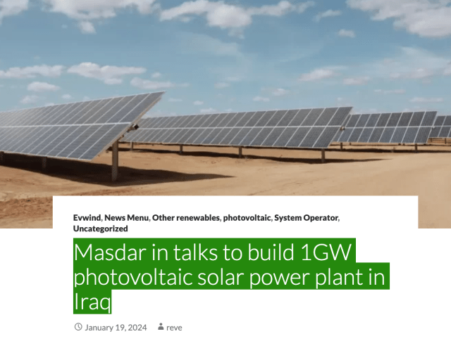 Masdar in talks to build 1GW photovoltaic solar power plant in Iraq ...