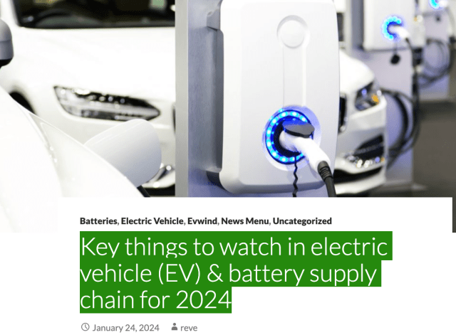 Key things to watch in electric vehicle (EV) & battery supply chain for ...