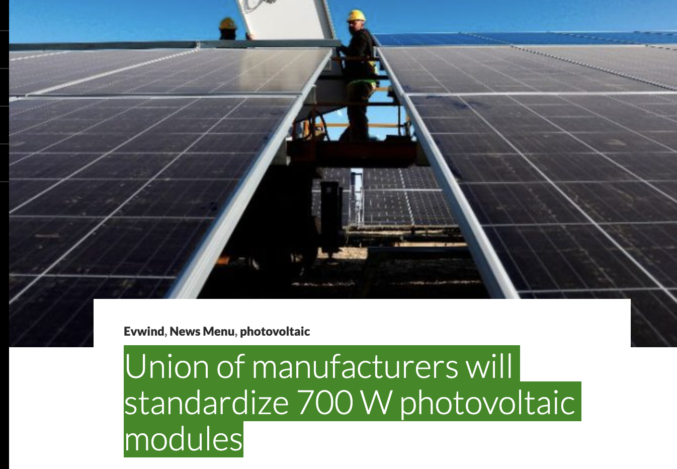 Union of manufacturers will standardize 700 W photovoltaic modules ...