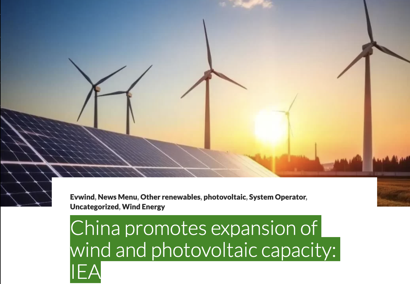 China promotes expansion of wind and photovoltaic capacity: IEA | Solar Now