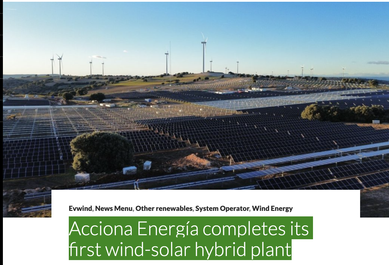 Acciona Energía completes its first wind-solar hybrid plant | Solar Now