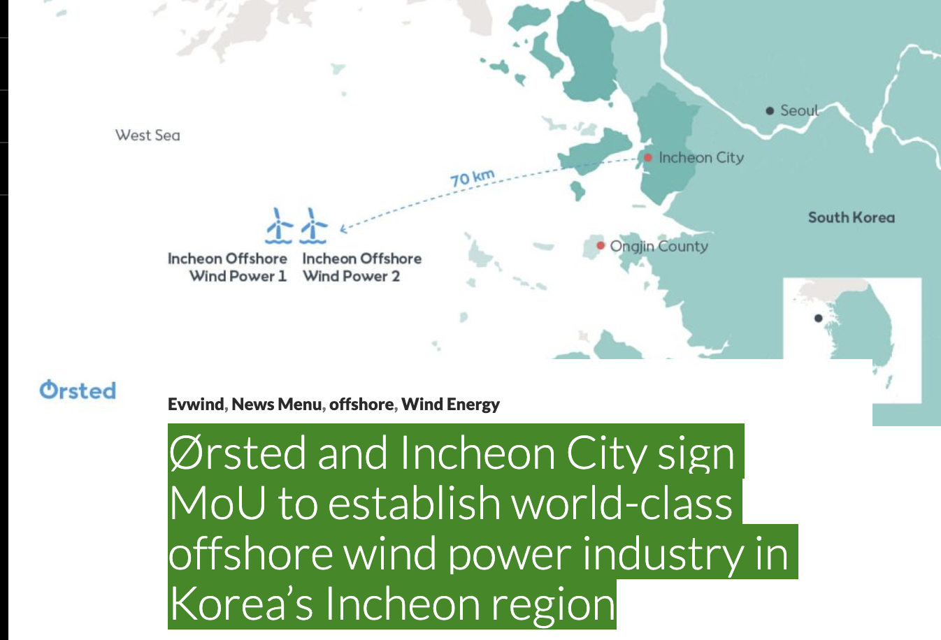 Ørsted and Incheon City sign MoU to establish world-class offshore wind ...