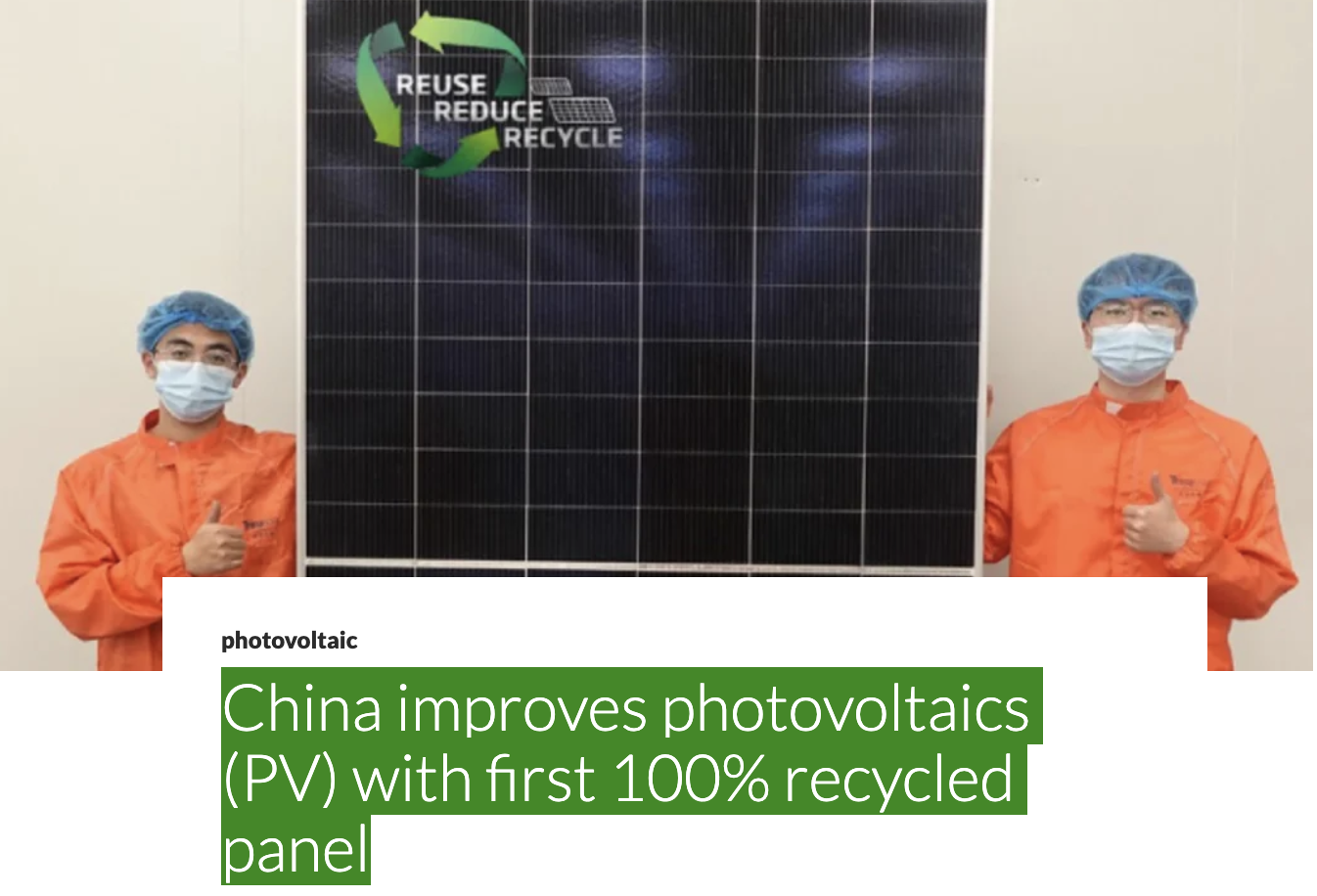 China improves photovoltaics (PV) with first 100% recycled panel ...