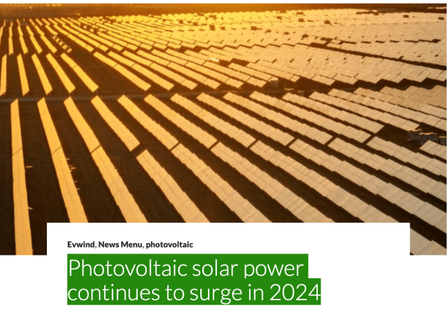 Photovoltaic solar power continues to surge in 2024 | Solar Now