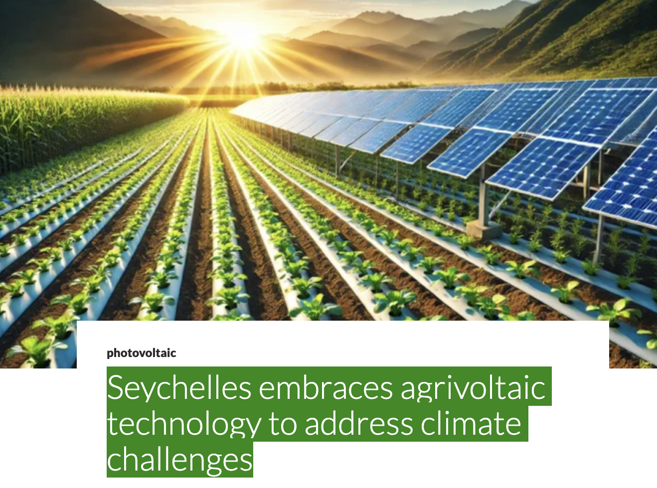Seychelles embraces agrivoltaic technology to address climate ...
