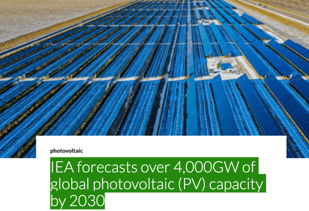 IEA forecasts over 4,000GW of global photovoltaic (PV) capacity by 2030 ...