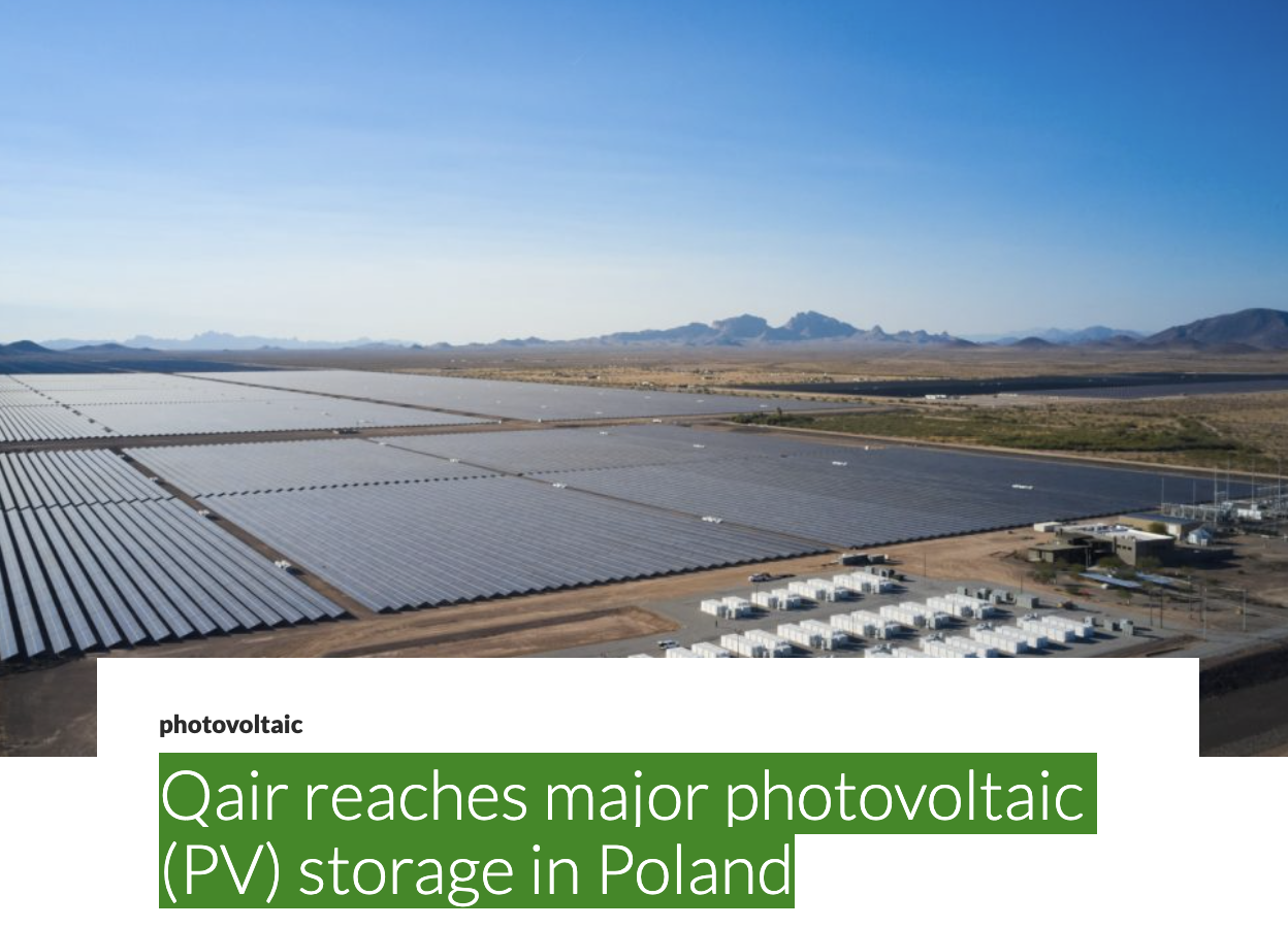 Qair reaches major photovoltaic (PV) storage in Poland | Solar Now