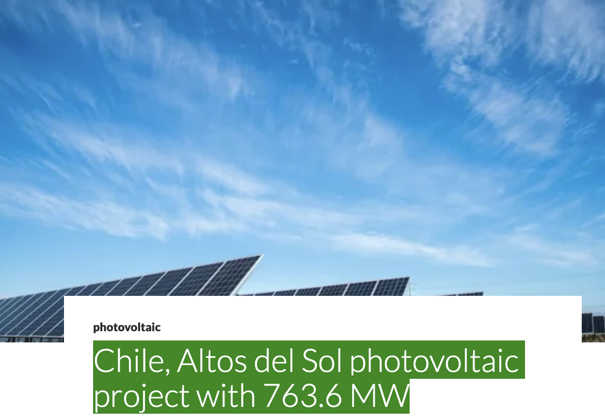 Chile, Altos del Sol photovoltaic project with 763.6 MW | Solar Now