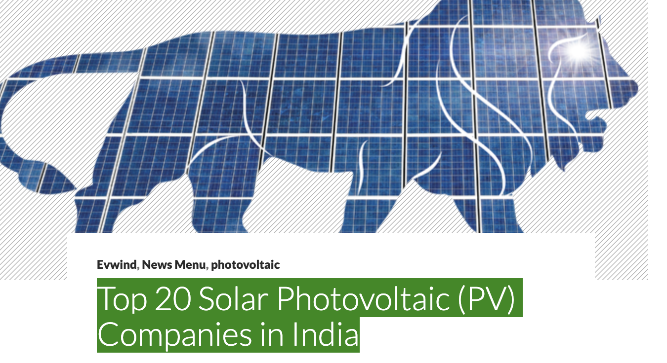 Top 20 Solar Photovoltaic (PV) Companies in India | Solar Now