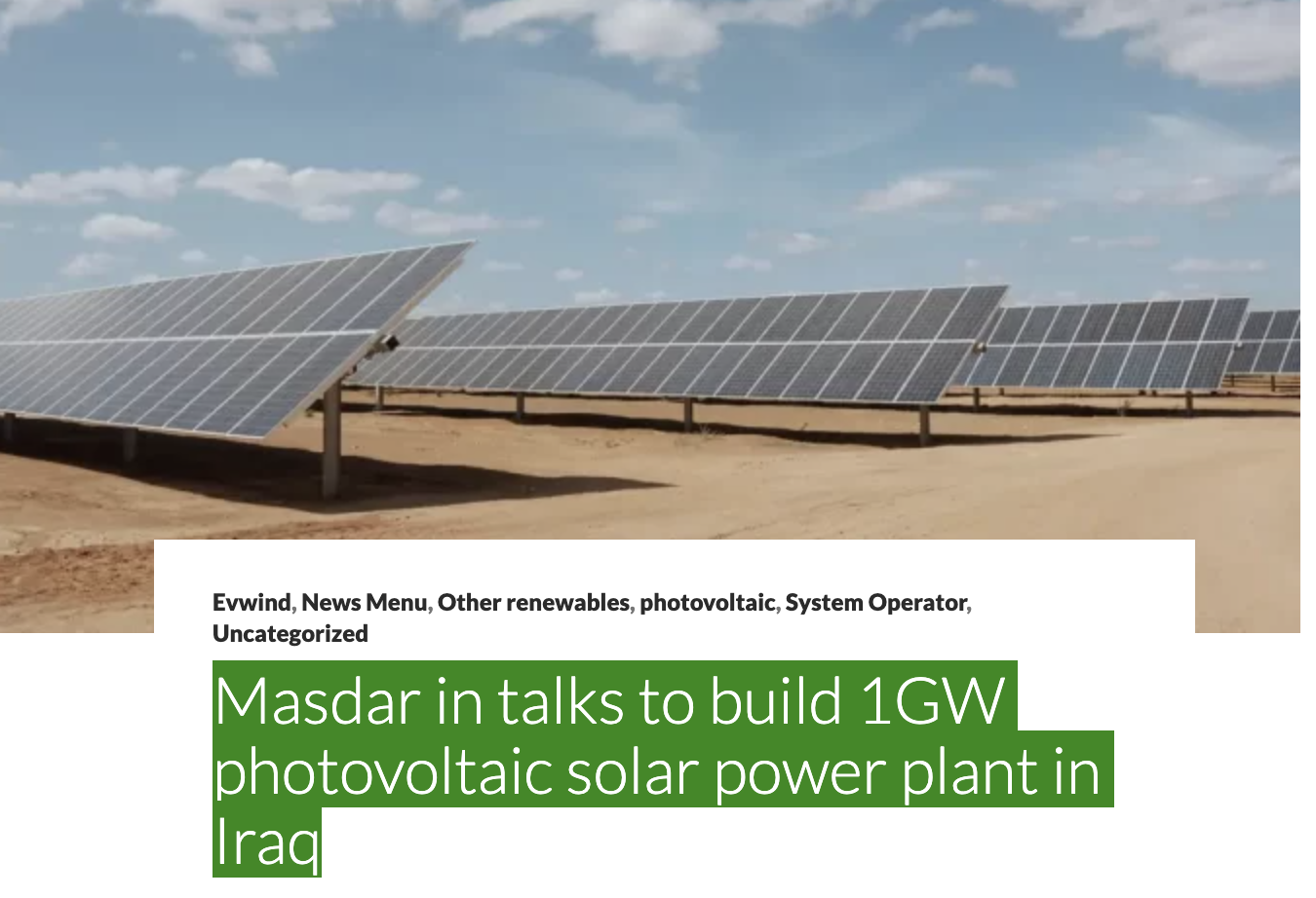 Masdar in talks to build 1GW photovoltaic solar power plant in Iraq ...